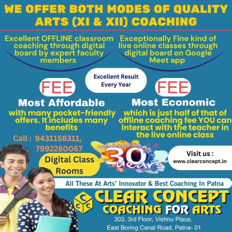 Secure top marks in exams with Clear Concept: Patna’s #1 Arts Coaching with Affordable Fees ...